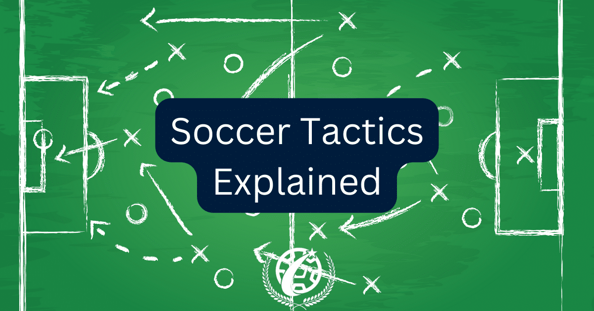 Soccer Tactics Explained: A Simple Guide for Beginners - Zees Wears
